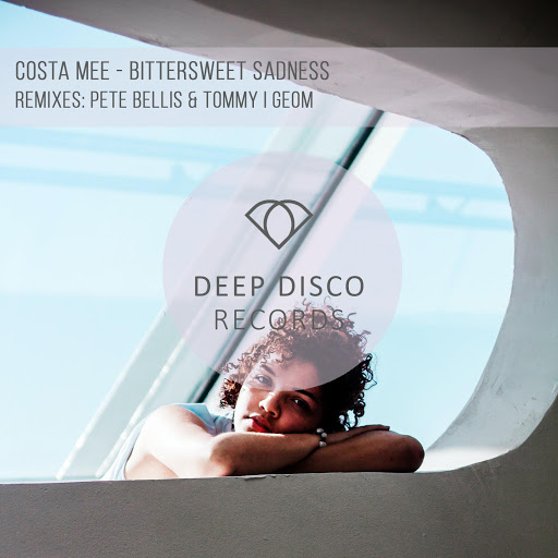 Bittersweet Sadness (Pete Bellis & Tommy Remix) - YouTube Music