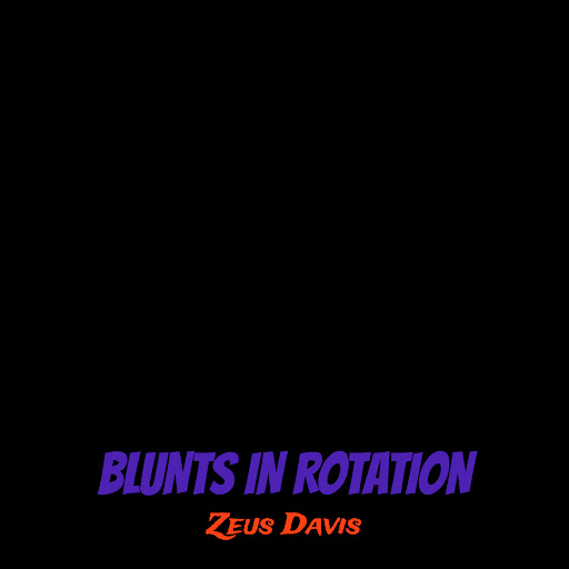 Blunts in Rotation - YouTube Music