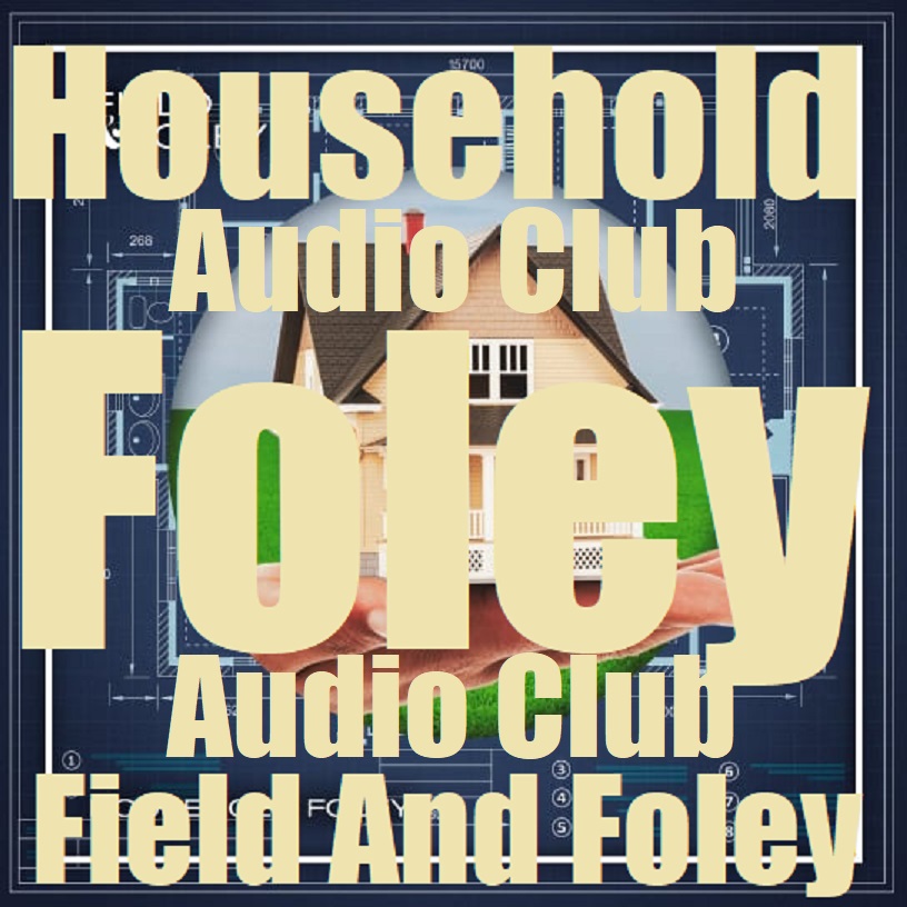 Field And Foley Household Foley WAV - Audio Club