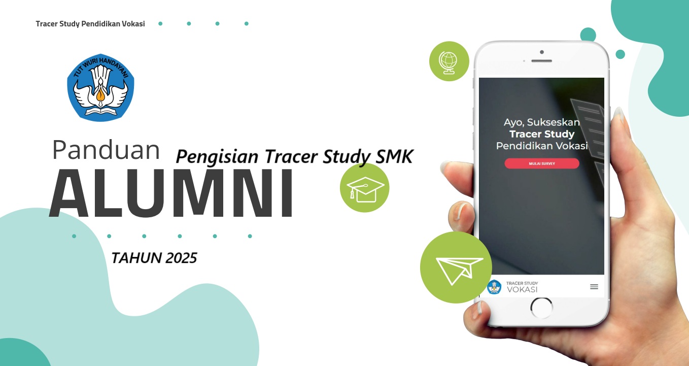 Buku Panduan Pengisian Tracer Study SMK Untuk Alumni/Siswa Tahun 2025