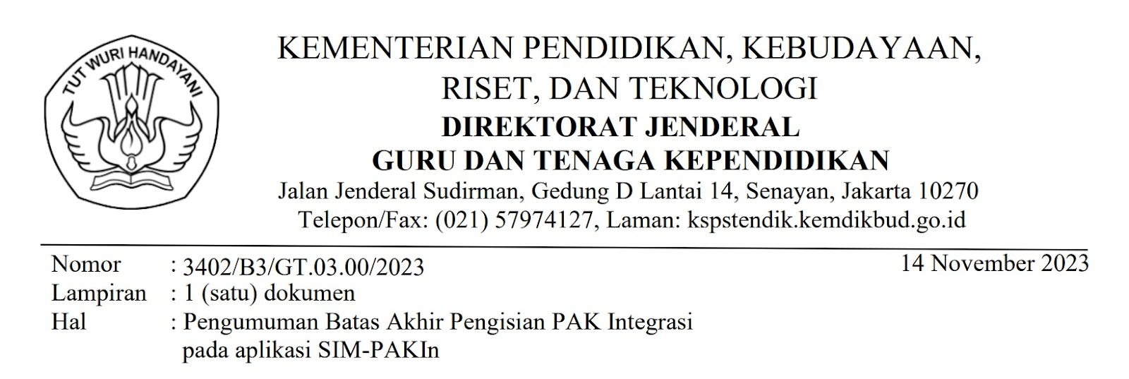 Pengumuman Batas Akhir Pengisian PAK Integrasi pada aplikasi SIM-PAKIn ...