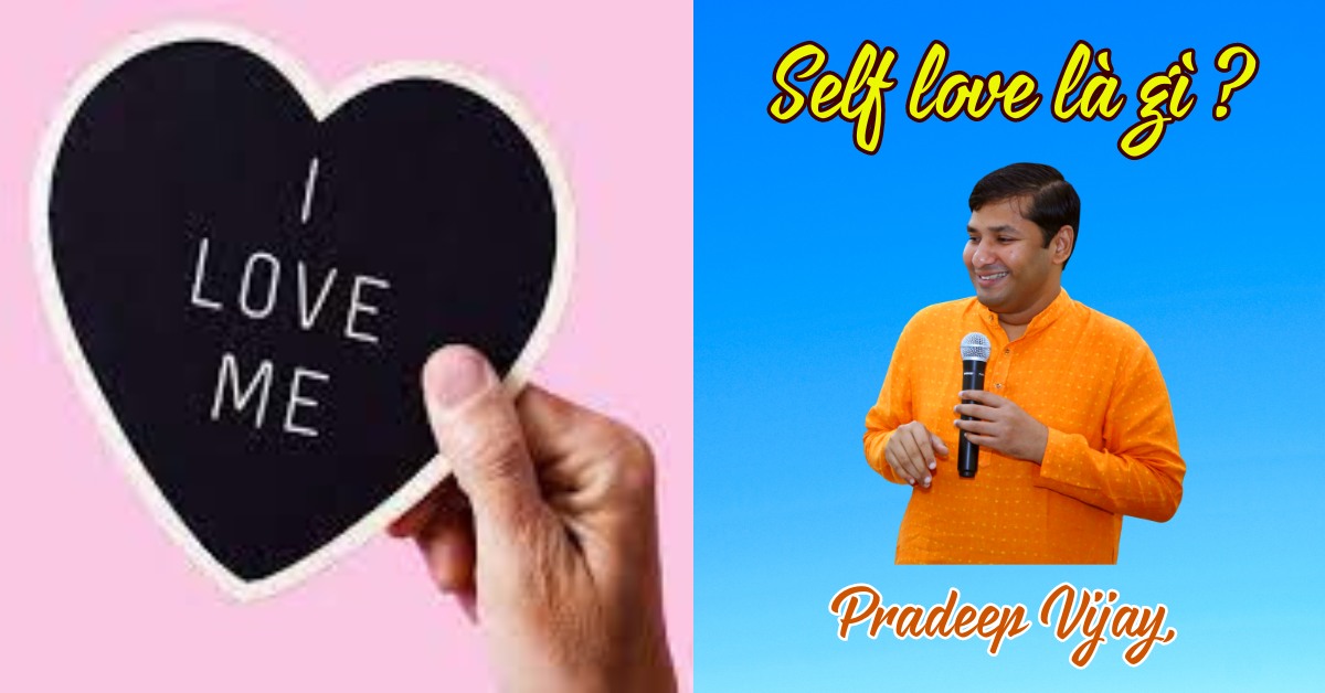 Self love hay Love yourseft là gì? Thế nào là Yêu bản thân? - OhHayPro