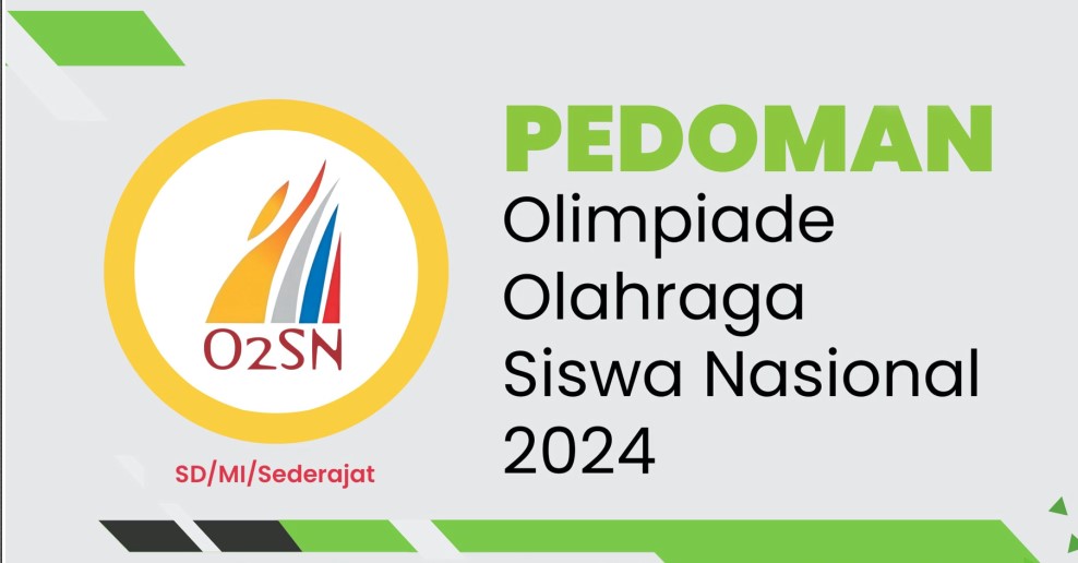 Juknis/Pedoman Olimpiade Olahraga Nasional (O2SN) Tahun 2024 Jenjang SD ...