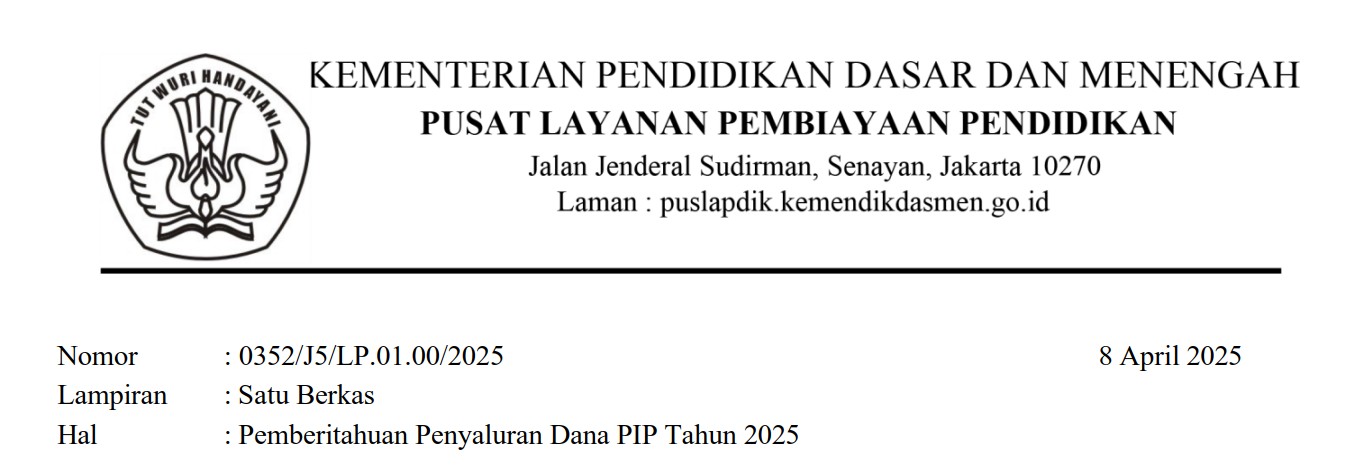 Surat Edaran Pemberitahuan Penyaluran Dana PIP/KIP Tahun 2025 Untuk ...