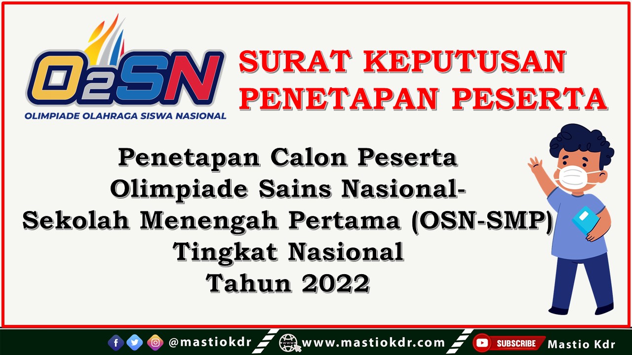 Penetapan Calon Peserta Olimpiade Sains Nasional-Sekolah Menengah ...