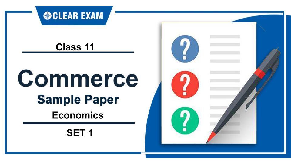 class11-economics-sample-paper1