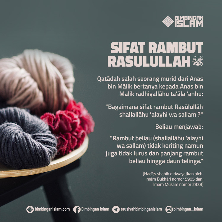 Halaqah 22 | Hadits Yang Berkaitan Dengan Rambut Rasūlullāh shallallāhu ...