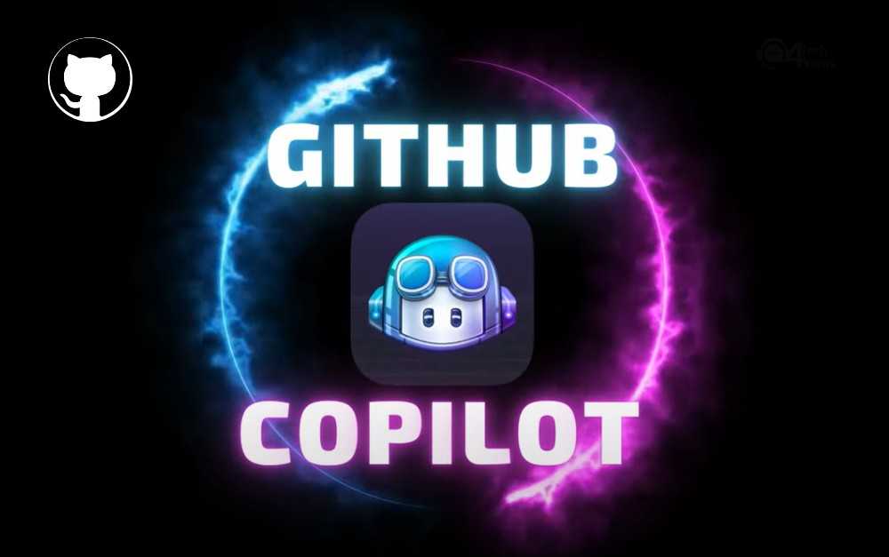 Github ra mắt phiên bản AI Copilot miễn phí cho nhà phát triển » 4TechViews