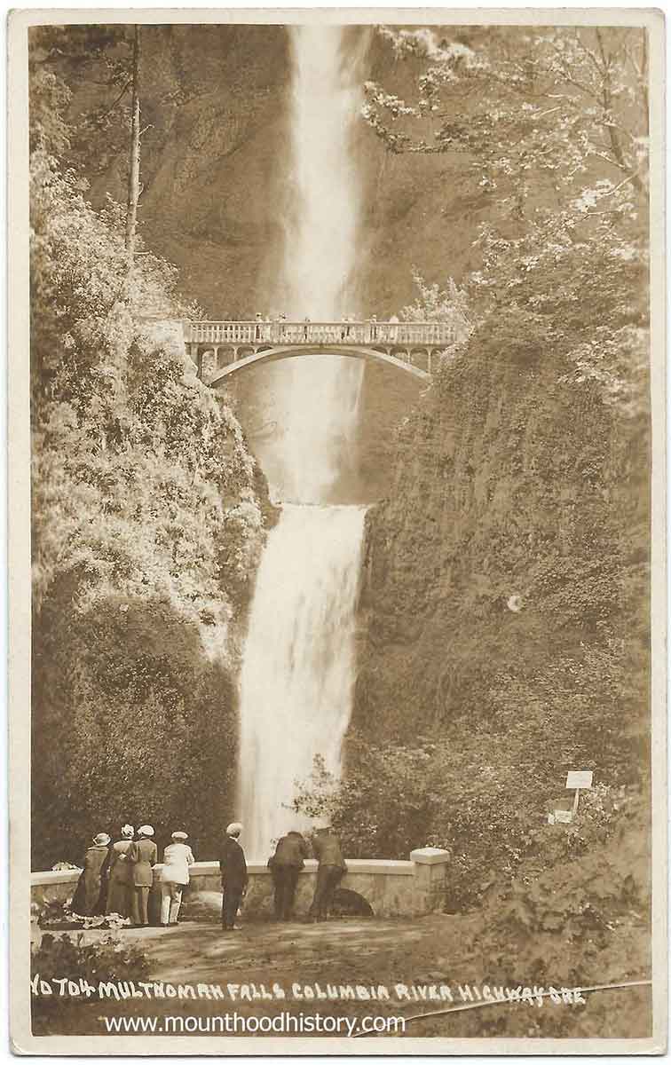 Multnomah Falls History - The Bridge Over the Falls - Mount Hood History