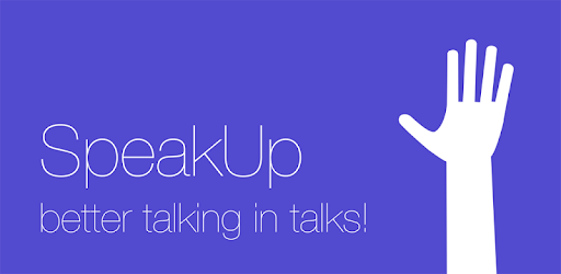 SpeakUp – Applications sur Google Play