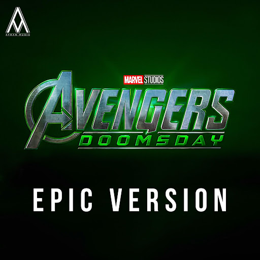 Avengers Doomsday | Official Theme (EPIC Version) - YouTube Music