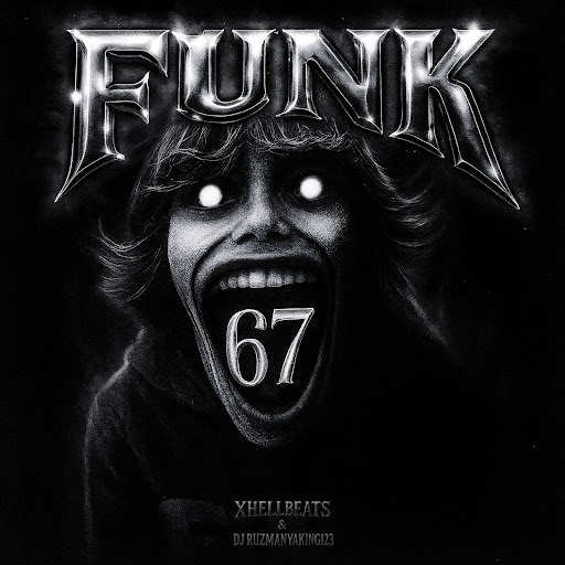 67 FUNK - YouTube Music