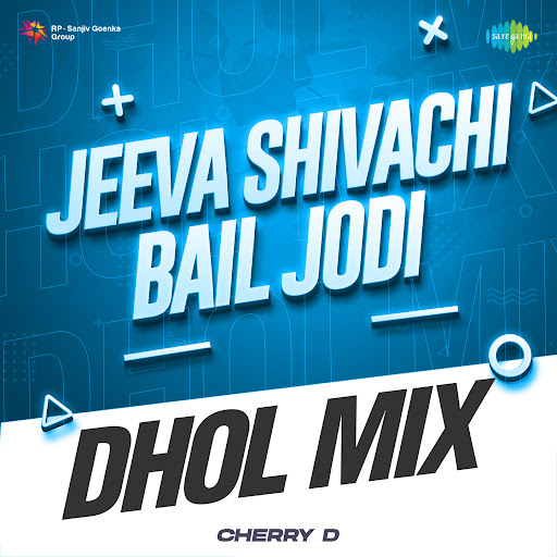 Jeeva Shivachi Bail Jodi - Dhol Mix - YouTube Music