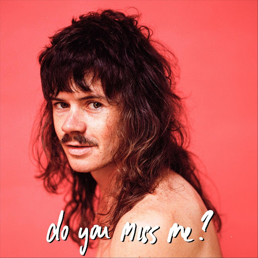 Do You Miss Me Youtube Music