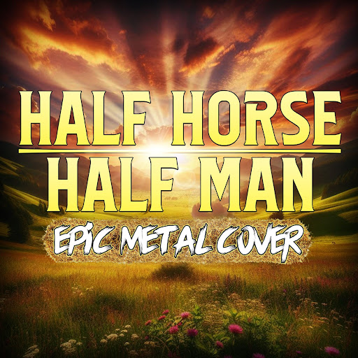 Half Horse Half Man - YouTube Music