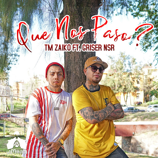 Que Nos Paso ? (feat. Griser Nsr & Tm Zaiko) - YouTube Music