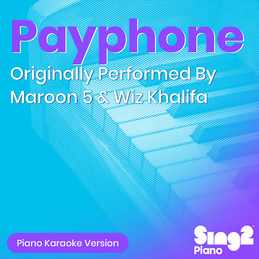 Payphone (Originally Performed By Maroon 5 & Wiz Khalifa) - YouTube Music
