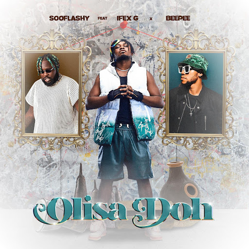 Olisa Doh (feat. Ifex g & beepee) - YouTube Music