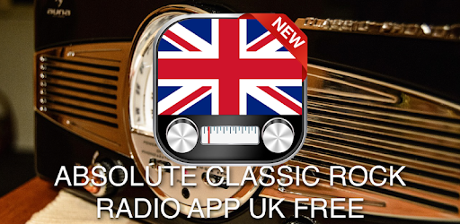 Absolute Classic Rock Radio App UK Free - Apps on Google Play