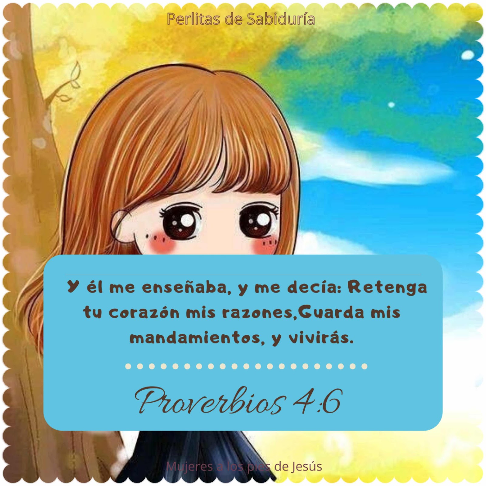 Perlitas de Sabiduría: Guarda mis mandamientos y vivirás