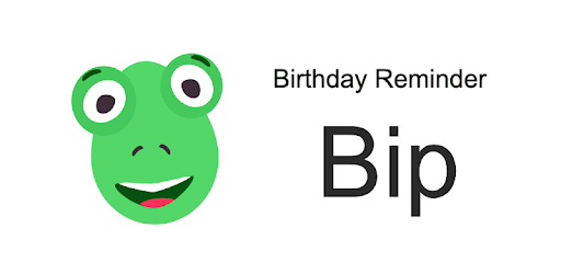 Bip. Birthday Reminder Android App