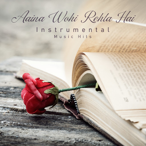 Aaina Wohi Rehta Hai (From "Shalimar" / Instrumental Music Hits ...
