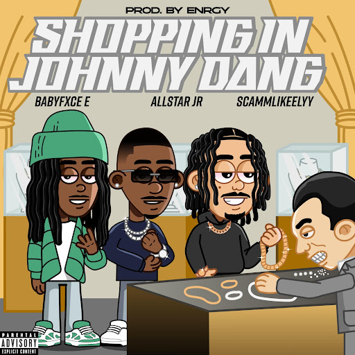 Shopping In Johnny Dang (feat. Allstar JR & Babyfxce E) - YouTube Music