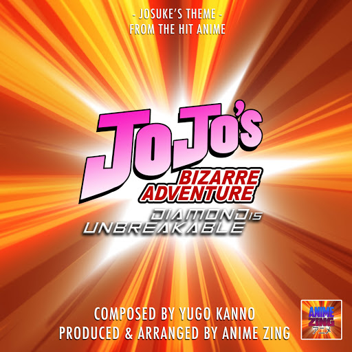 Josuke's Theme (From "Jo Jo's Bizarre Adventure Diamond Is Unbreakable") - YouTube Music