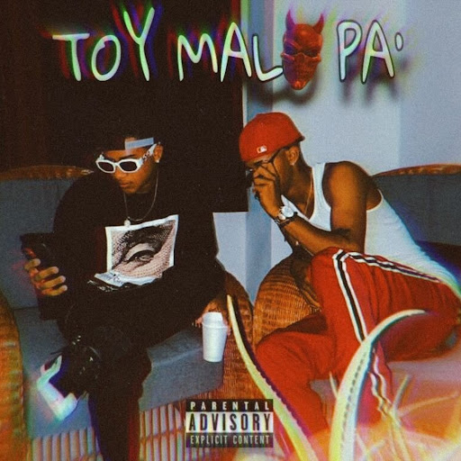 Toy Malo Pa´ - YouTube Music