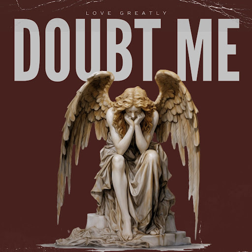 Doubt Me - YouTube Music