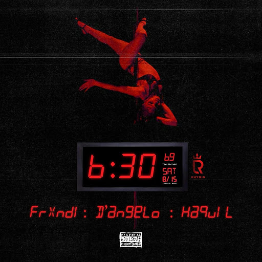6:30 (feat. D'Anghelo, Haquil & Rhygin Selecta) - YouTube Music