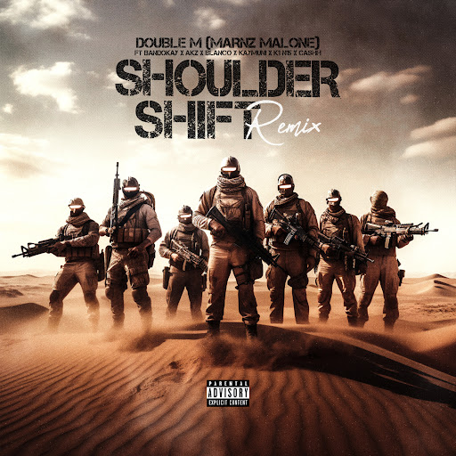 Shoulder Shift (Remix) (feat. K1 Never Forget Loyalty, Cashh, Akz ...