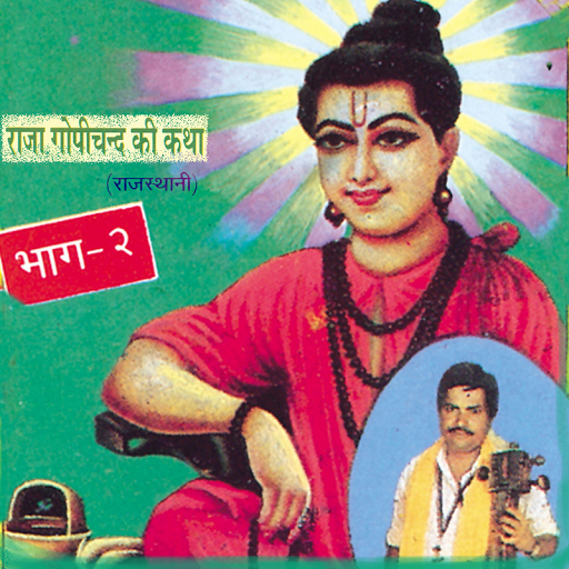 Raja Gopichand Ki Katha - YouTube Music