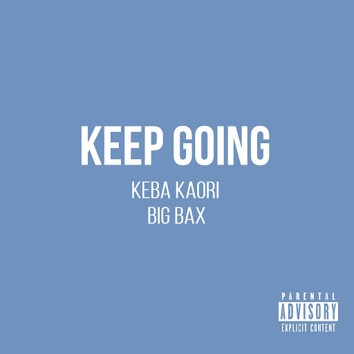 Keep Going (feat. Big Bax) - YouTube Music