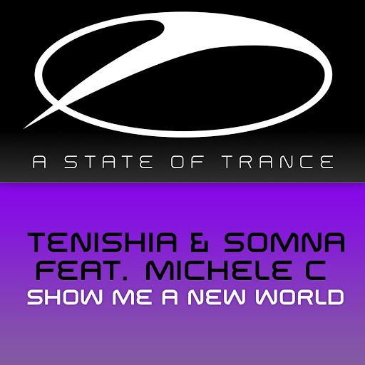 Show Me A New World (Tenishia Radio Edit) - YouTube Music