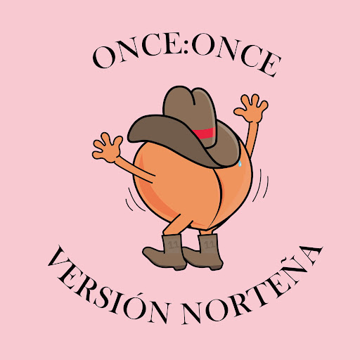 ONCE:ONCE - Versión Norteña - YouTube Music
