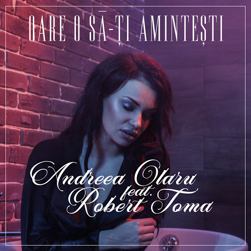 Oare O Sa-Ţi Aminteşti (feat. Robert Toma) - YouTube Music