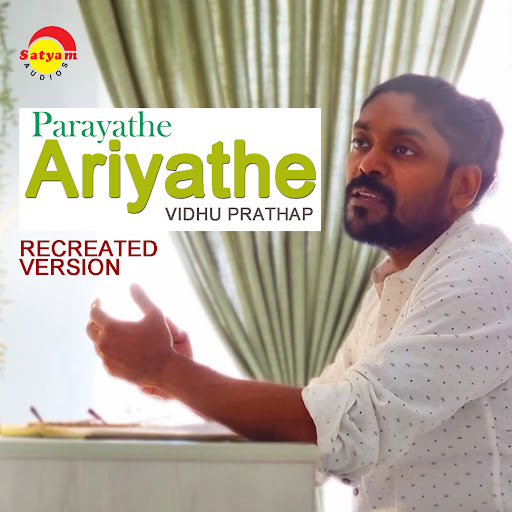 Parayathe Ariyathe - YouTube Music