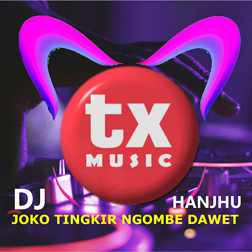 DJ Joko Tingkir Ngombe Dawet - YouTube Music