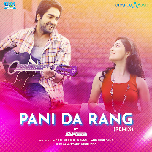Pani Da Rang (From "Vicky Donor") - YouTube Music