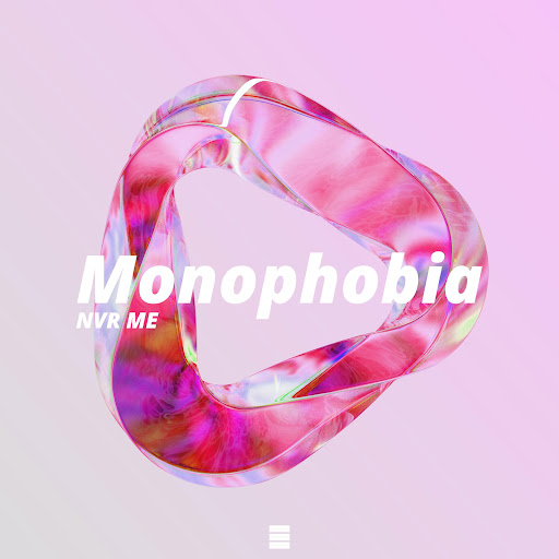 Monophobia - YouTube Music