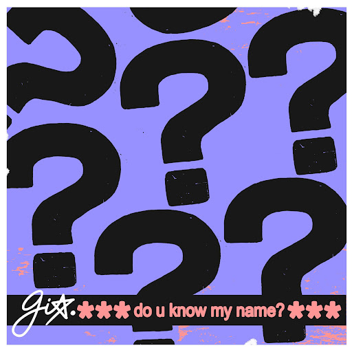 Do U Know My Name YouTube Music