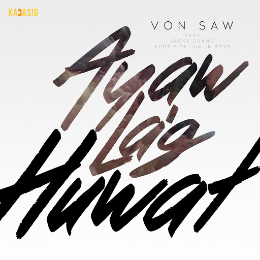 Ayaw La'g Huwat (From "Magbuwag Ta Kay") - YouTube Music