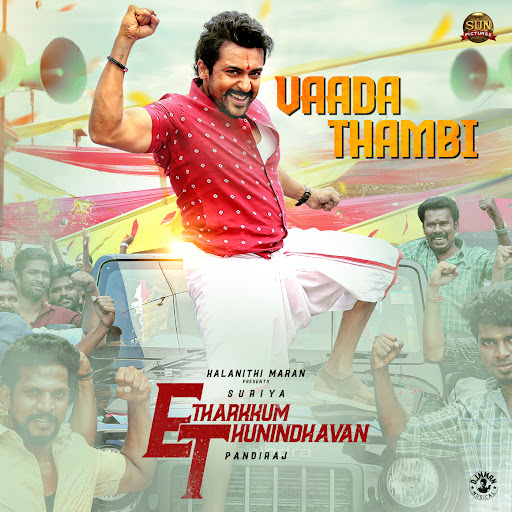 Vaada Thambi (From "Etharkkum Thunindhavan") - YouTube Music