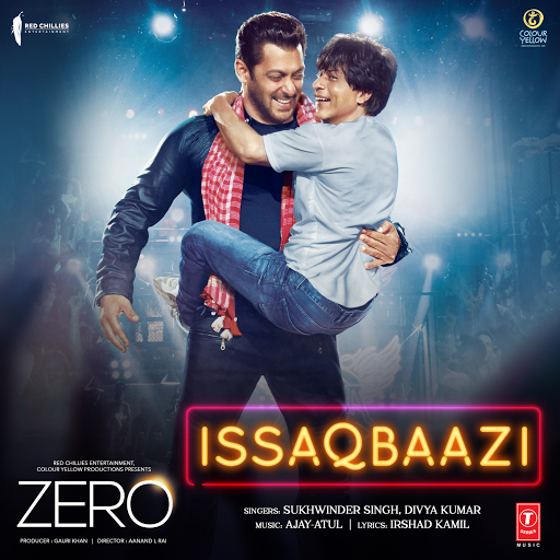 Issaqbaazi (From "Zero") - YouTube Music