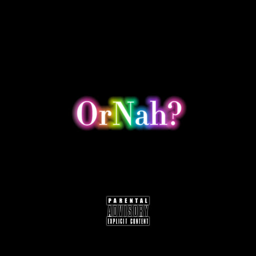 Or Nah (feat. Civ & Kusorare) (Gay Remix) - YouTube Music