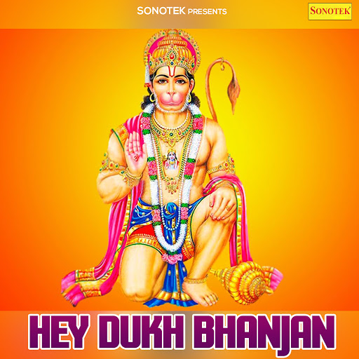 Hey Dukh Bhanjan - YouTube Music