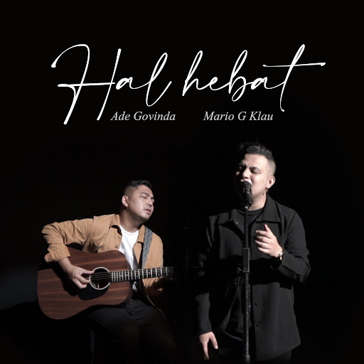 Hal Hebat (Cover) (feat. Ade Govinda)