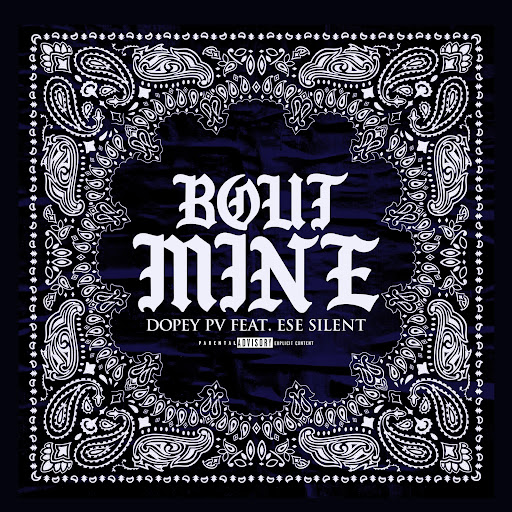 Bout Mine (feat. Ese Silent) - YouTube Music