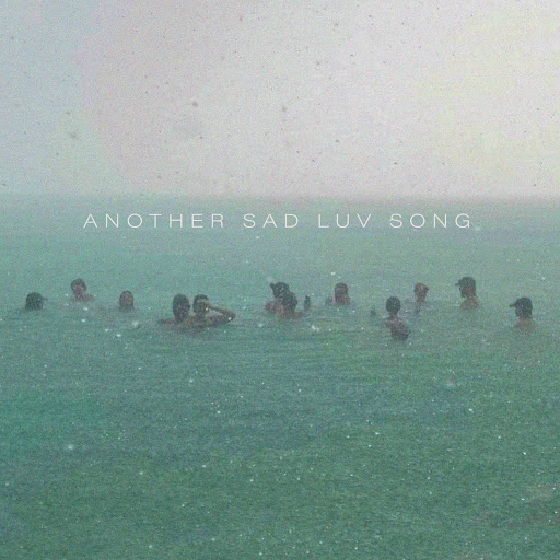 Another Sad Luv Song - YouTube Music